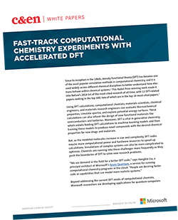 C&EN White papers | Fast-Track Computational Chemistry Experiments with Accelerated DFT